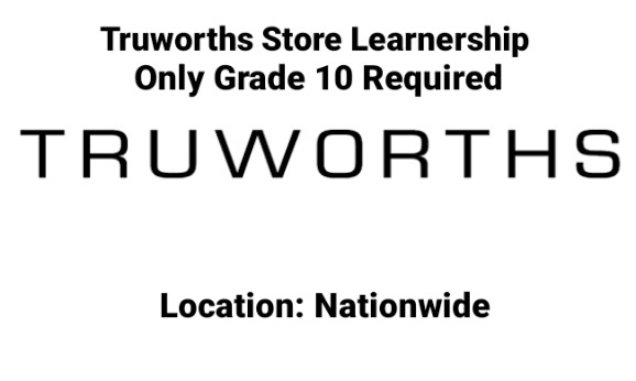 Truworths Stores Learnerships - Sasa-vacancies